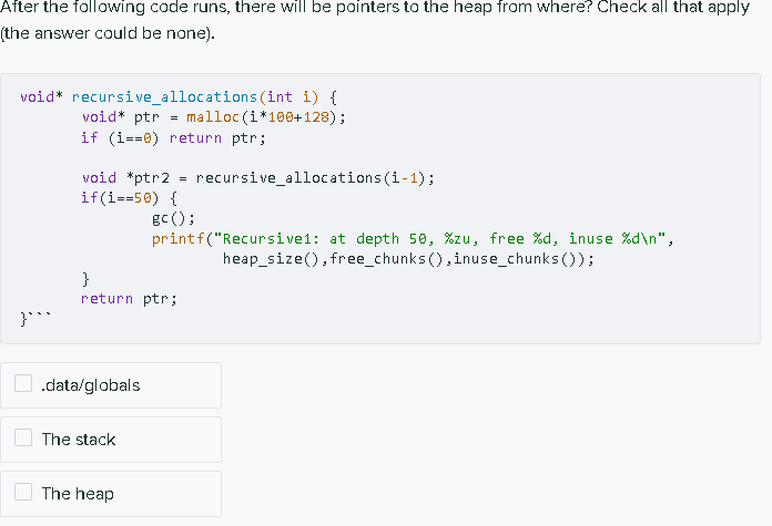 Solved the answer could be none). .data/globals The stack | Chegg.com
