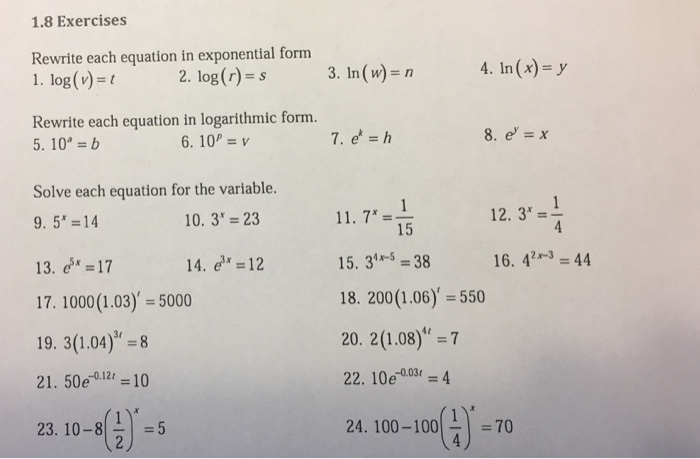 Solved 1.8 Exercises Rewrite each equation in exponential | Chegg.com