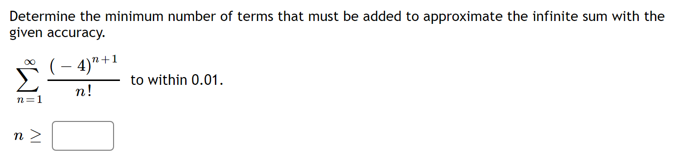 Solved Determine the minimum number of terms that must be | Chegg.com
