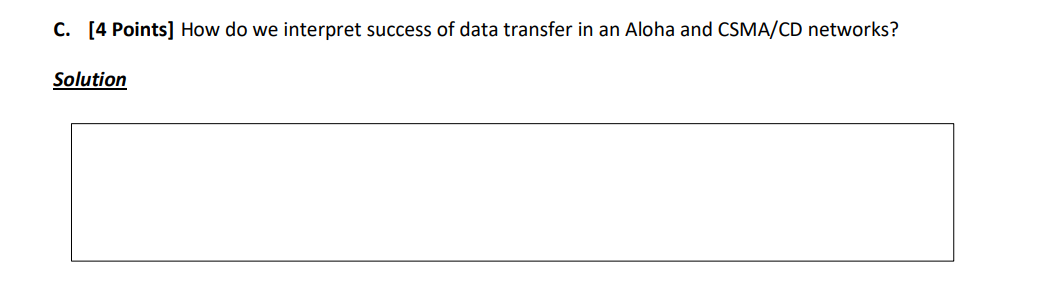 Solved C. [4 Points] How do we interpret success of data | Chegg.com