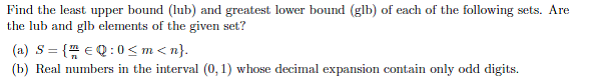 Solved Find the least upper bound (lub) and greatest lower | Chegg.com
