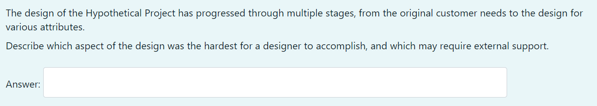 Solved The design of the Hypothetical Project has progressed | Chegg.com