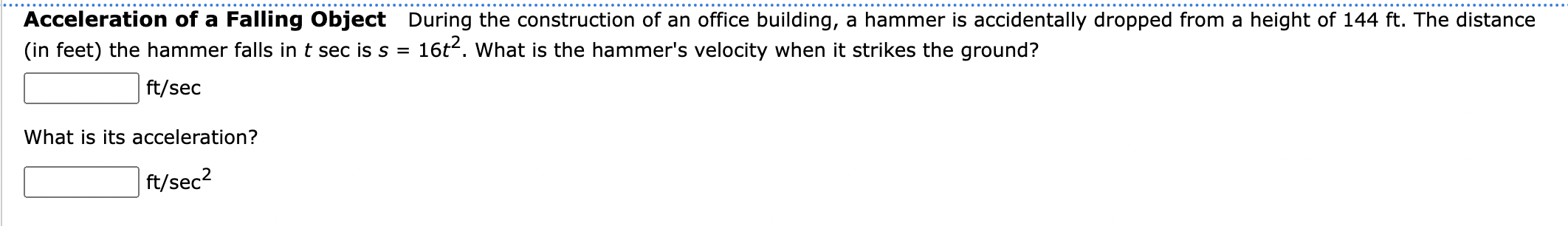 Solved Acceleration Of A Falling Object During The