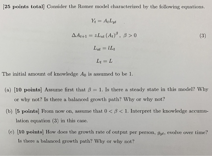 Solved (25 points total] Consider the Romer model | Chegg.com