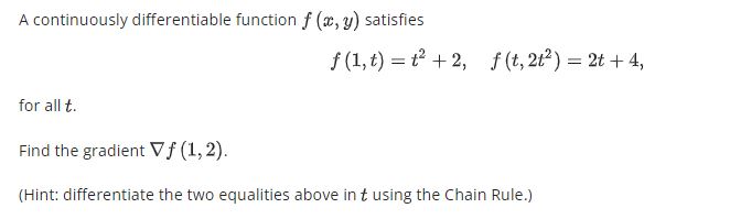 Solved A continuously differentiable function f(x,y) | Chegg.com
