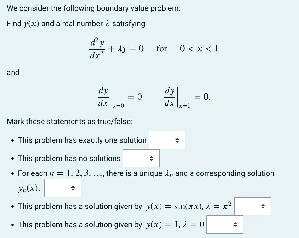 Solved We consider the following boundary value problem: | Chegg.com
