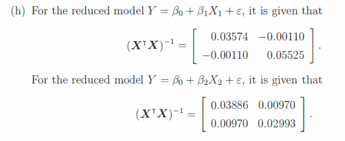 You are given the following matrices computed for a | Chegg.com