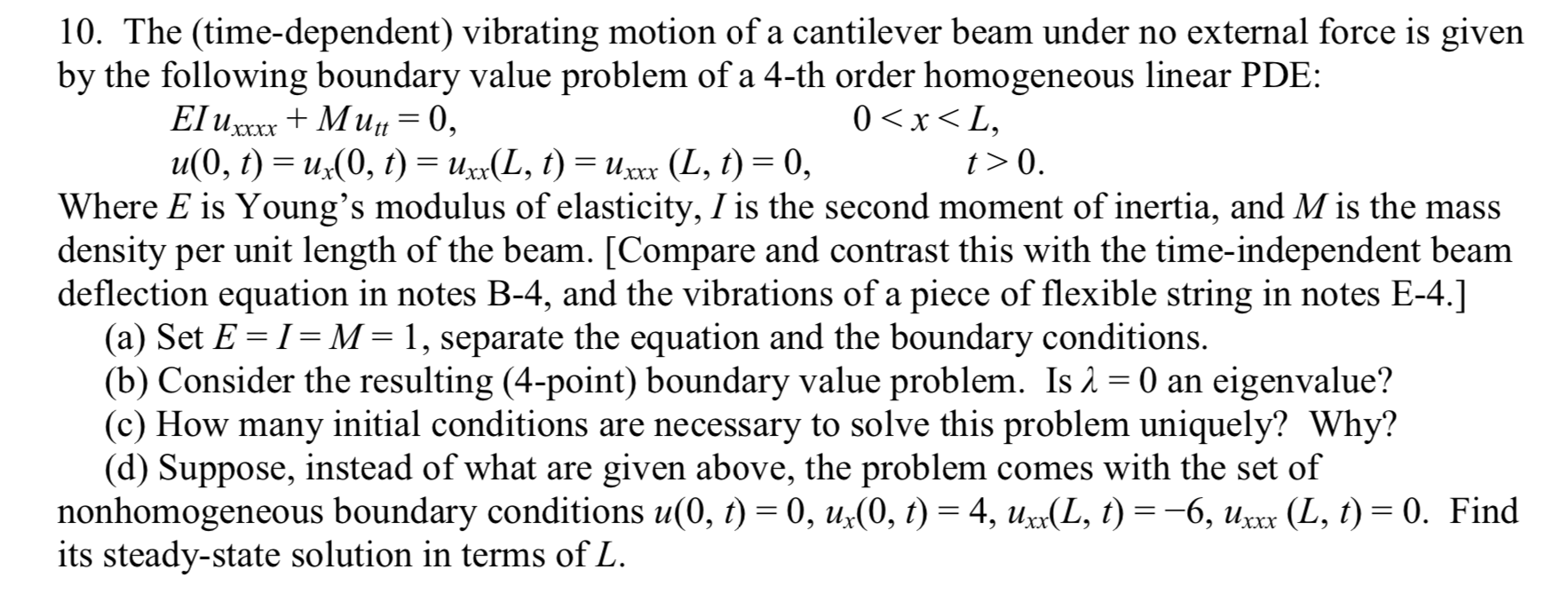 Solved 10. The (time-dependent) vibrating motion of a | Chegg.com