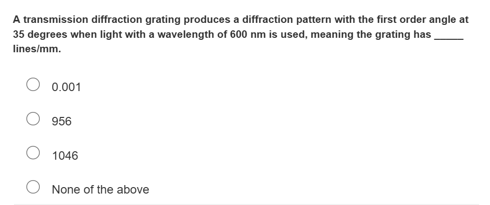 Solved A transmission diffraction grating produces a | Chegg.com