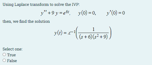 Solved Using Laplace transform to solve the IVP: | Chegg.com