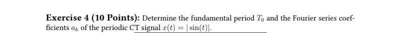 Solved Exercise 4 (10 Points): Determine the fundamental | Chegg.com