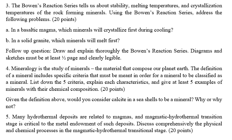 Solved 3. The Bowen's Reaction Series tells us about | Chegg.com