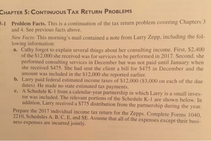 CHAPTER 5:CONTINUOuS TAX RETURN PROBLEMS Problem | Chegg.com