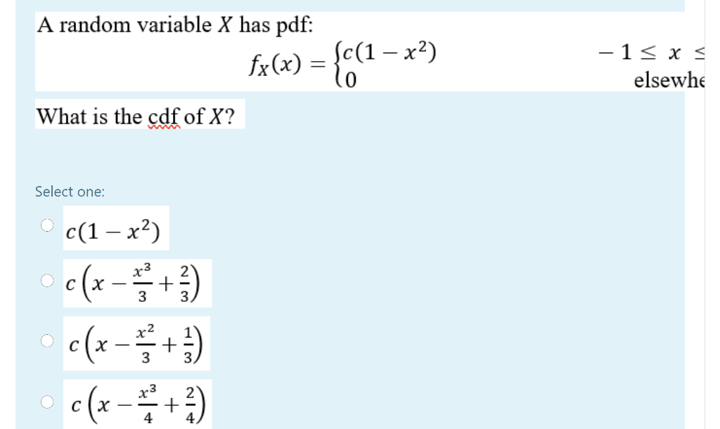 Solved A random variable X has pdf: fx(x) = {{{1 – x2) -1