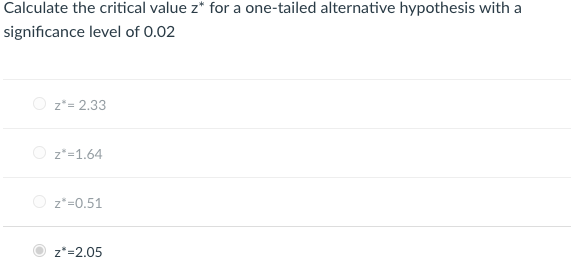 Solved Calculate the critical value z∗ for a one-tailed | Chegg.com