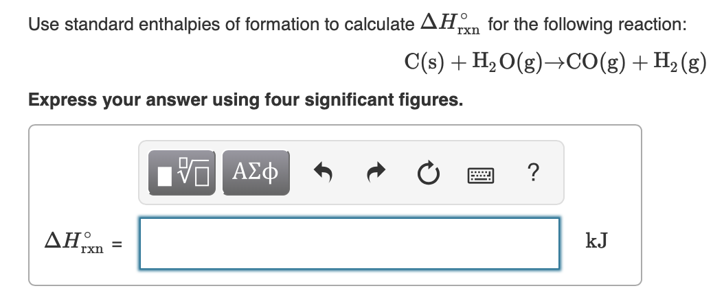 Solved Use standard enthalpies of formation to calculate | Chegg.com