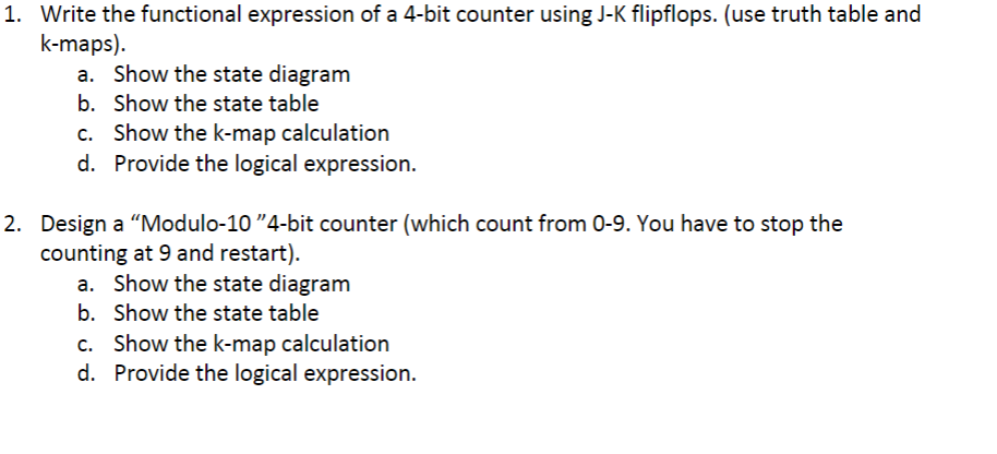Solved 1. Write the functional expression of a 4-bit counter | Chegg.com