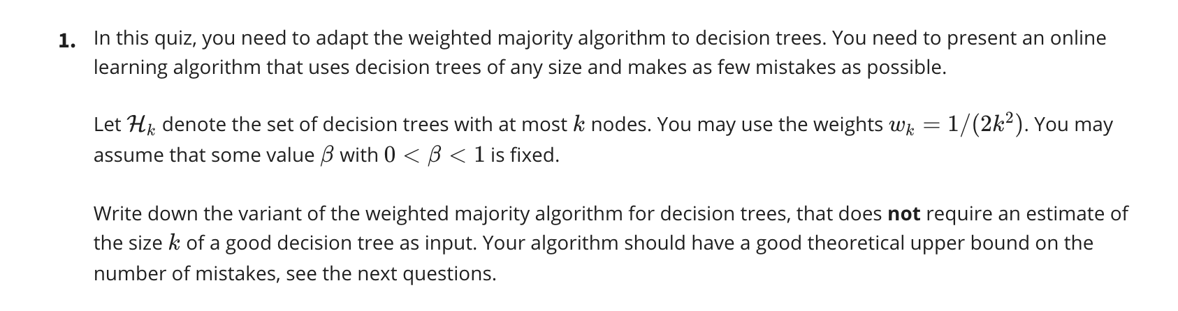 1. In this quiz, you need to adapt the weighted | Chegg.com