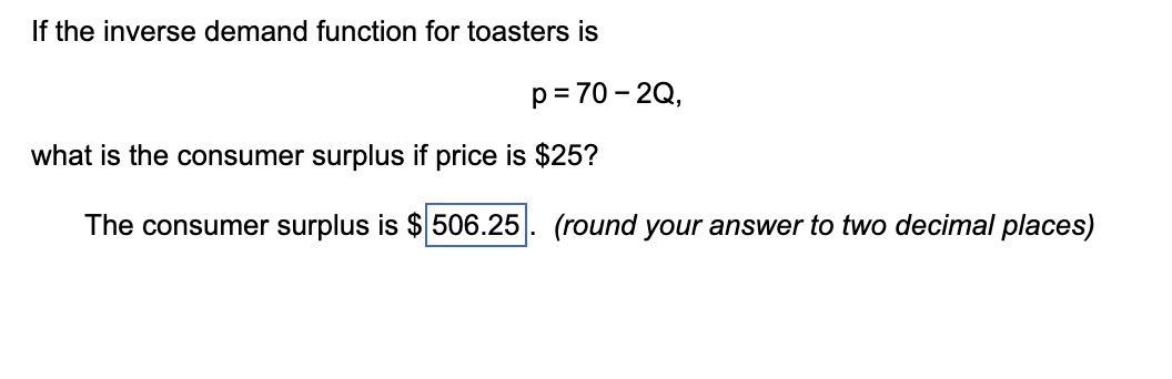Solved If the inverse demand function for toasters is | Chegg.com