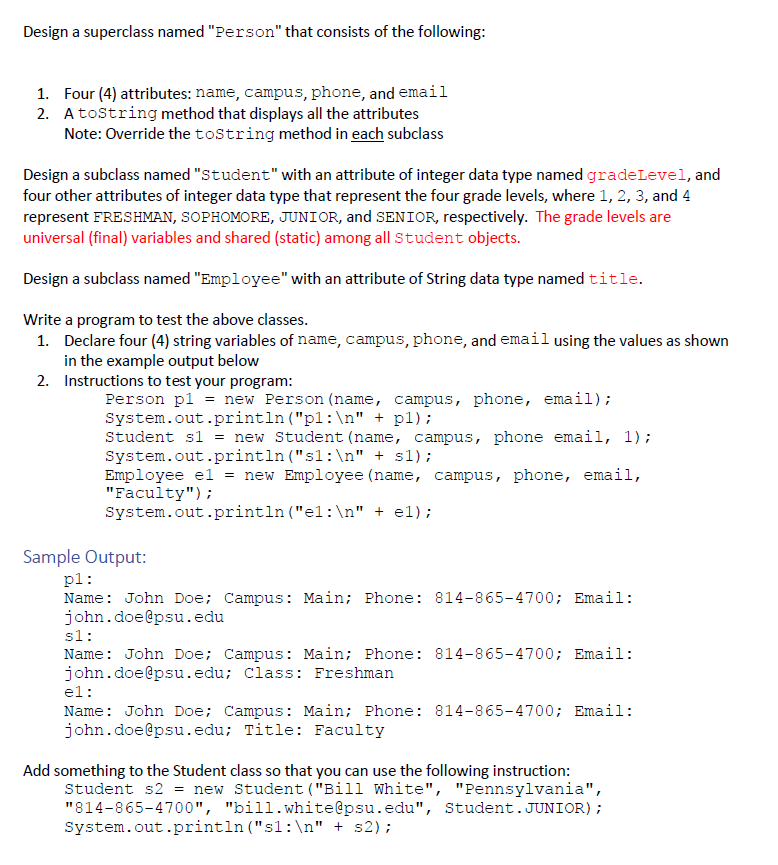 Solved Design a superclass named "Person" that consists of | Chegg.com