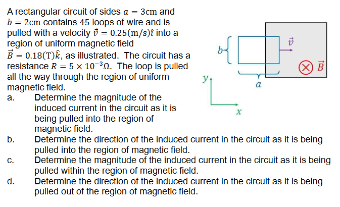 Solved A rectangular circuit of sides a=3cm andb=2cm | Chegg.com