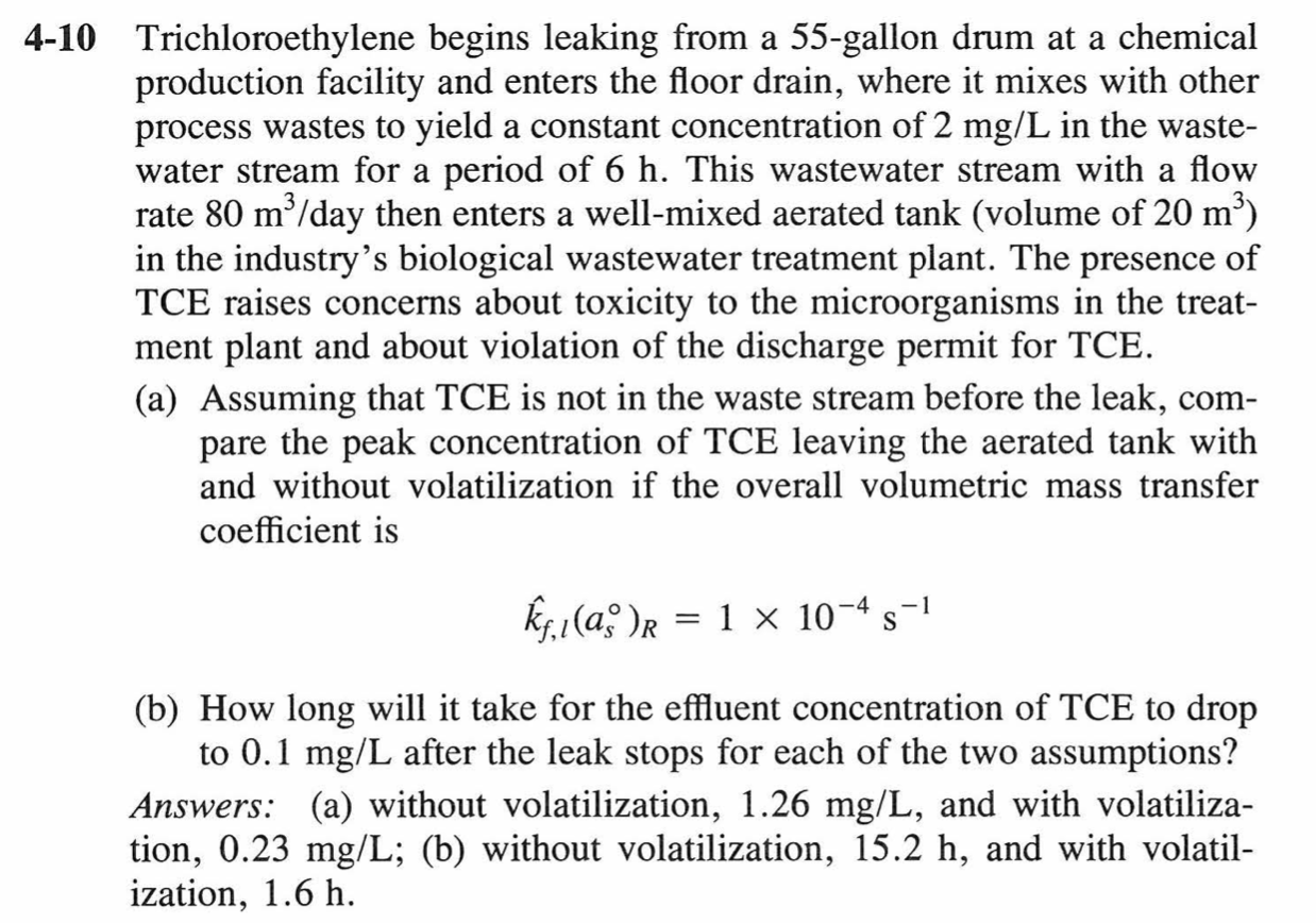 Solved 4-10 Trichloroethylene begins leaking from a | Chegg.com