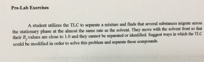 Solved Pre-Lab Exercises A student utilizes the TLC to | Chegg.com