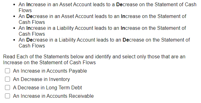 Solved An Increase in an Asset Account leads to a Decrease | Chegg.com