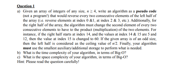 Solved Question 1 a) Given an array of integers of any size, | Chegg.com