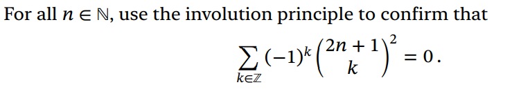 Solved For all n e N, use the involution principle to | Chegg.com