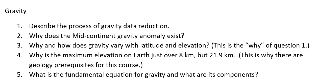 Solved Gravity 1. Describe the process of gravity data | Chegg.com