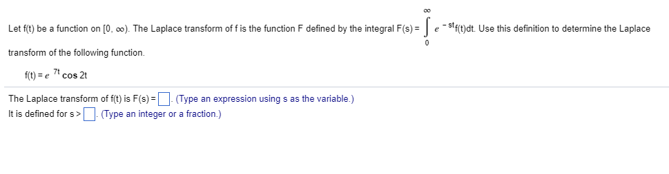 Solved Let f(t) be a function on [0, infinity ). The | Chegg.com