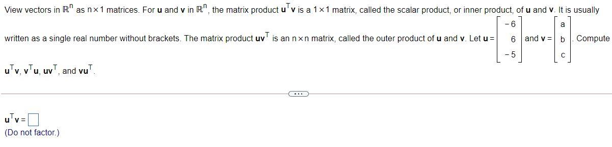 Solved View vectors in R" as nx 1 matrices. For u and v in | Chegg.com