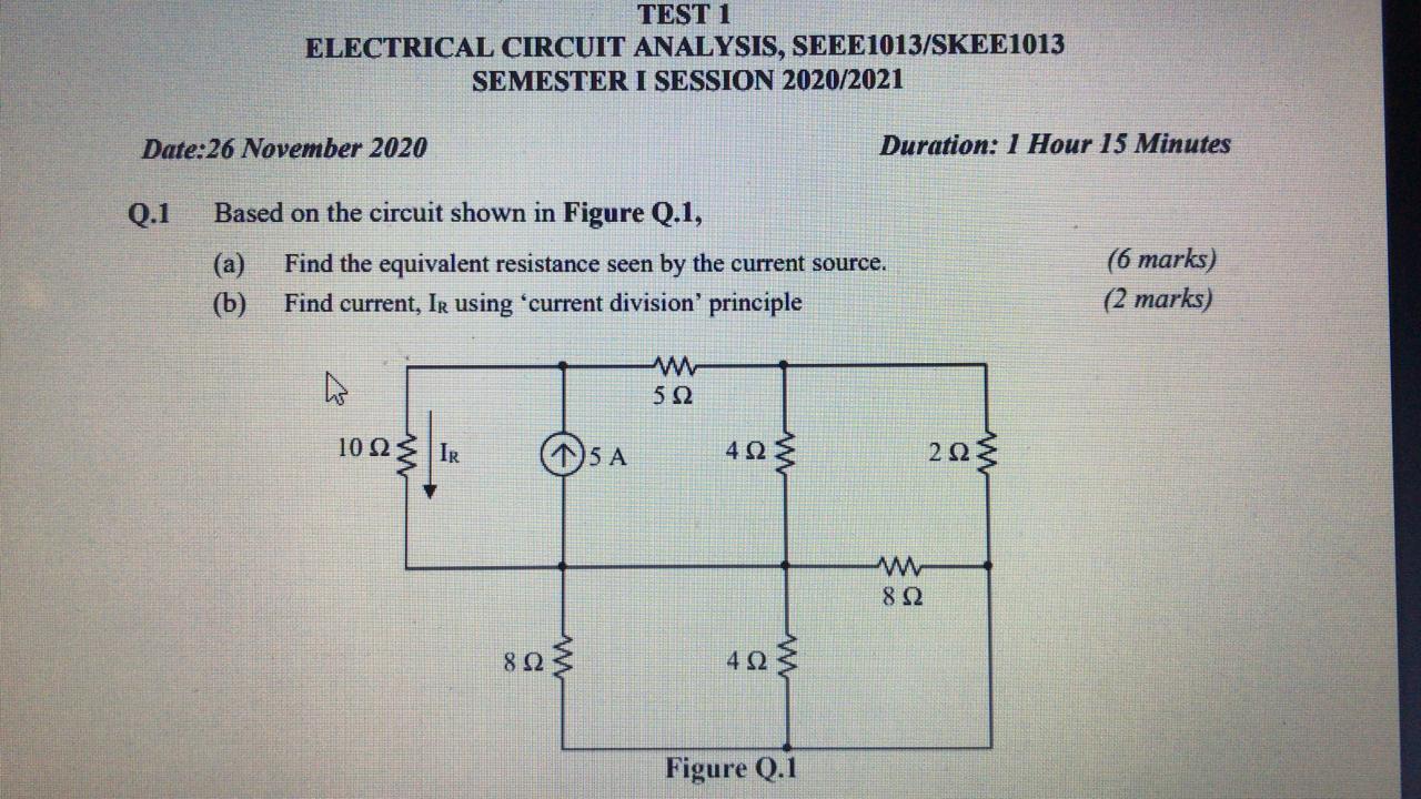 Solved TEST 1 ELECTRICAL CIRCUIT ANALYSIS, SEEE1013/SKEE1013 | Chegg.com