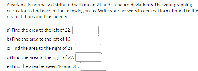 Solved A variable is normally distributed with mean 21 and | Chegg.com