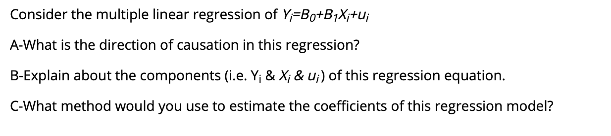 Solved Consider the multiple linear regression of | Chegg.com