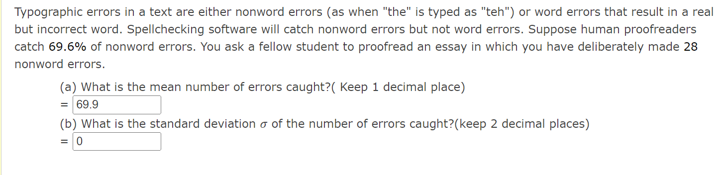 Solved Typographic errors in a text are either nonword | Chegg.com