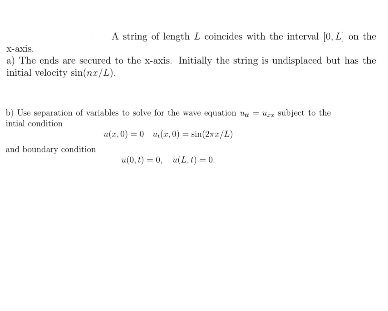 Solved A string of length L coincides with the interval [0, | Chegg.com