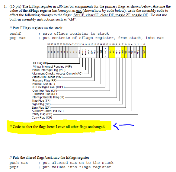 Solved 1. (15 pts) The EFlags register in x86 has bit | Chegg.com