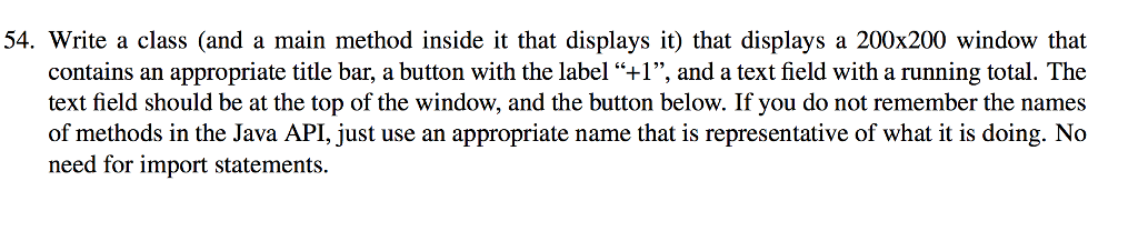 Solved 54. Write a class (and a main method inside it that | Chegg.com