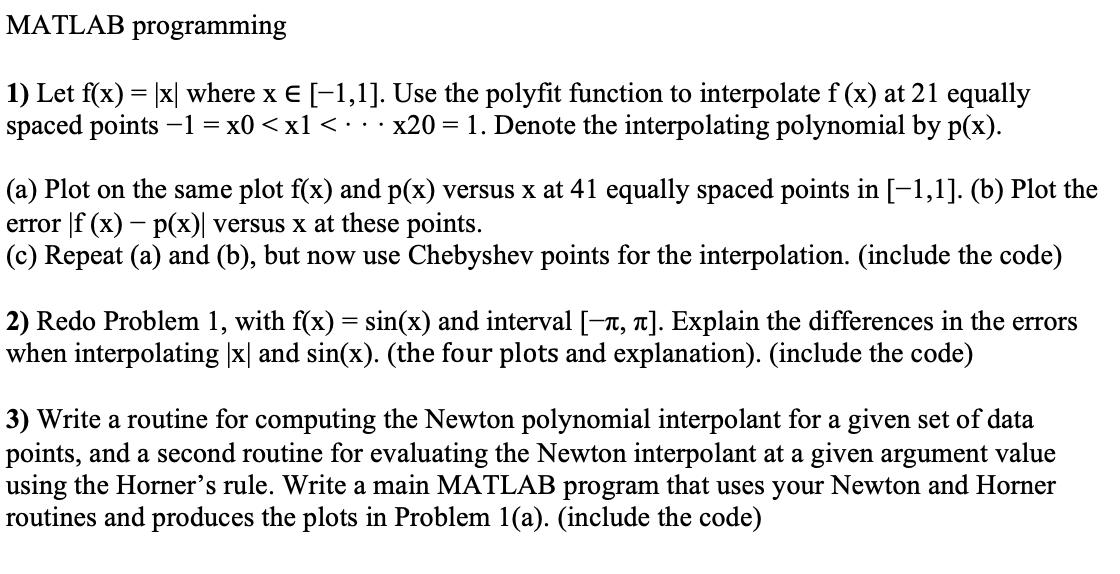 Solved MATLAB programming 1) Let f(x) = |x| where x € | Chegg.com
