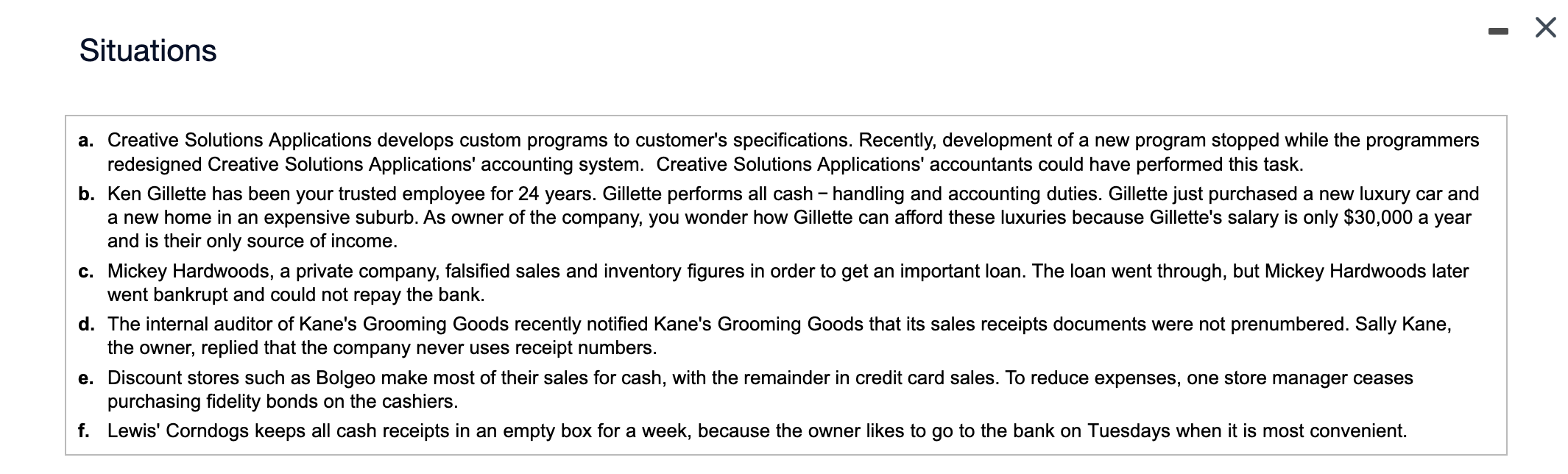 Solved Each of the following situations has an internal | Chegg.com