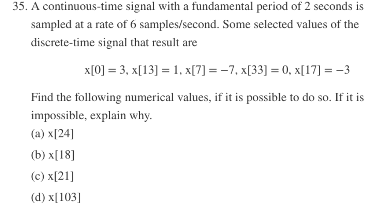 Solved 35. A continuous-time signal with a fundamental | Chegg.com