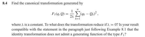 Solved 8.4 Find the canonical transformation generated by 1 | Chegg.com