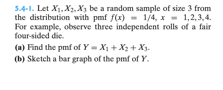 Solved 5.4-1. Let X1,X2,X3 be a random sample of size 3 from | Chegg.com