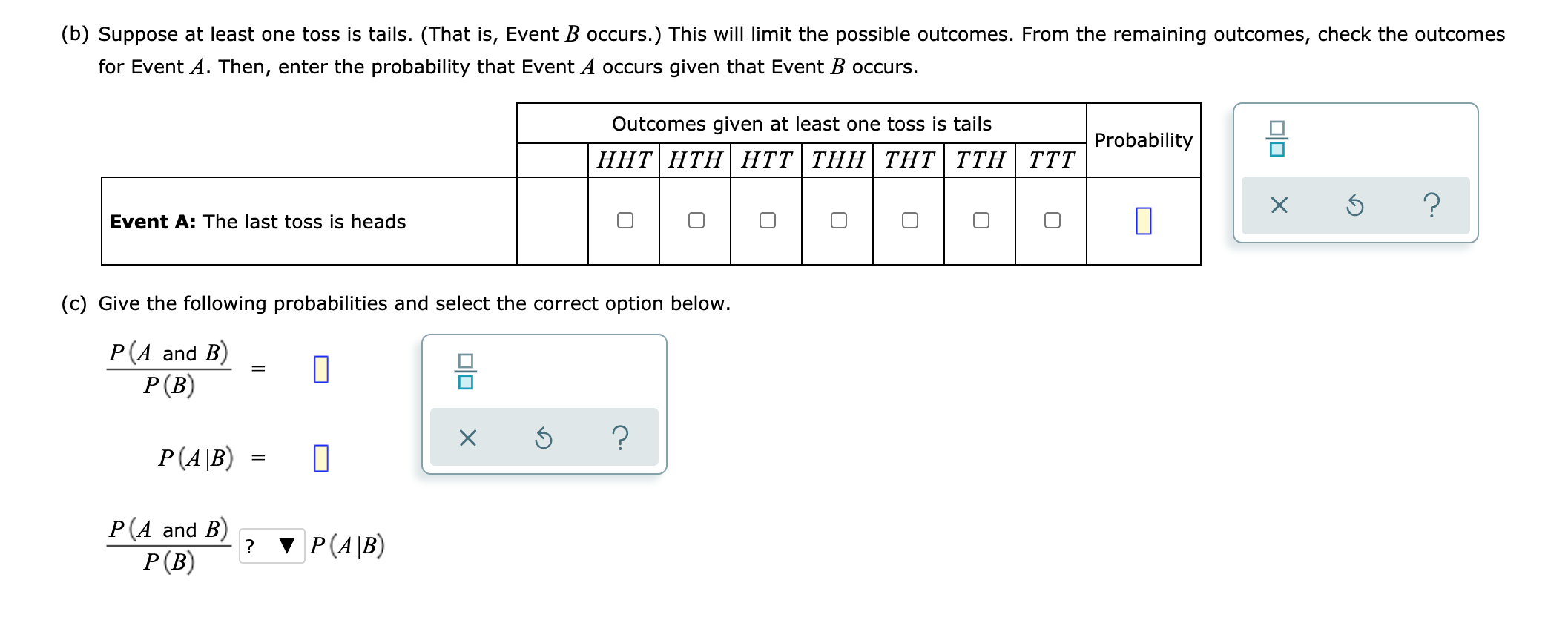Solved A coin is tossed three times. An outcome is | Chegg.com