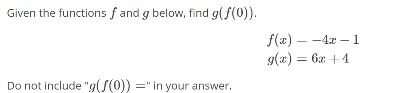 Solved Given the functions f ﻿and g ﻿below, find | Chegg.com