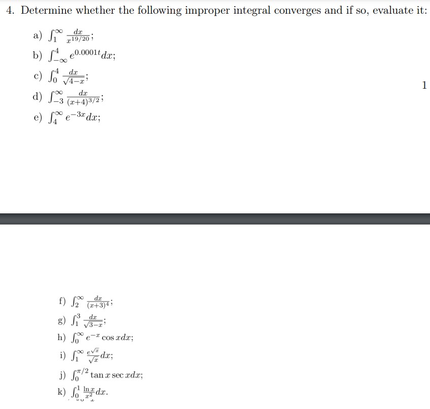 Solved 4. Determine whether the following improper integral | Chegg.com