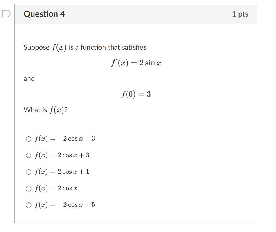 Solved Suppose f(x) is a function that satisfies f′(x)=2sinx | Chegg.com