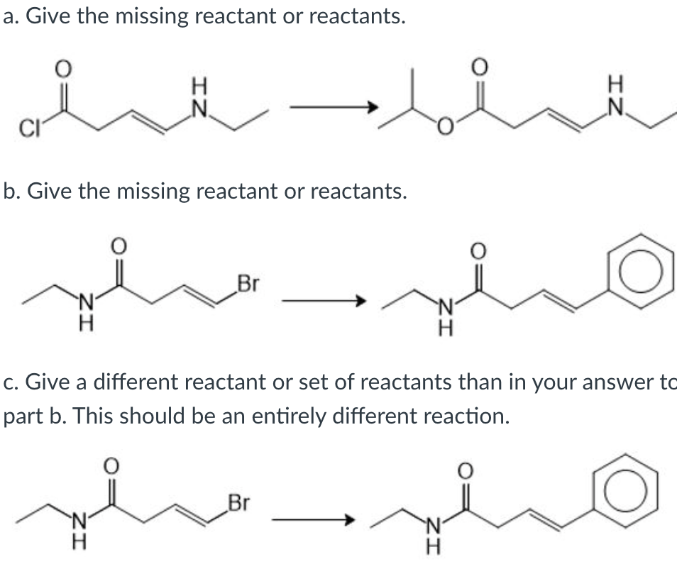 Solved a. Give the missing reactant or reactants. O CI b. | Chegg.com
